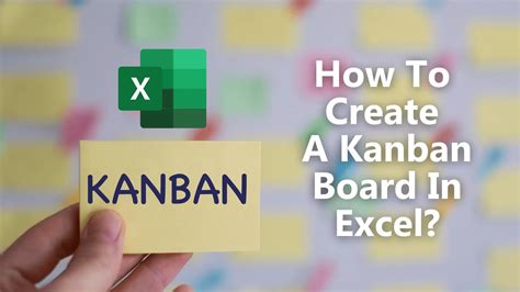 How To Create A Kanban Board In Excel
