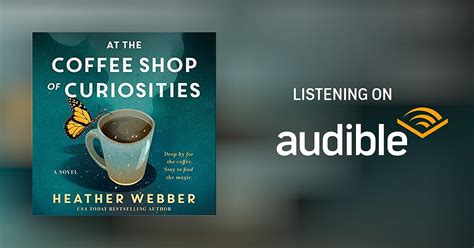 At The Coffee Shop Of Curiosities Audiobook By Heather Webber