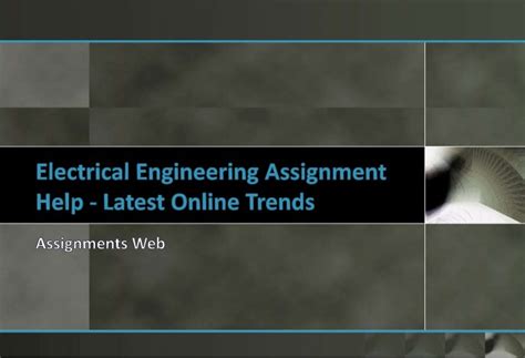 Electrical Engineering Assignment Help Solutions Through Assignments