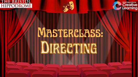 Masterclass Directing Tickets Bristol Hippodrome In Bristol Atg Tickets