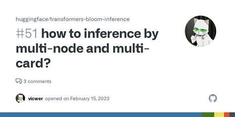 How To Inference By Multi Node And Multi Card · Issue 51