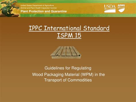 Ppt Ippc International Standard Ispm 15 Powerpoint Presentation Free Download Id 343044