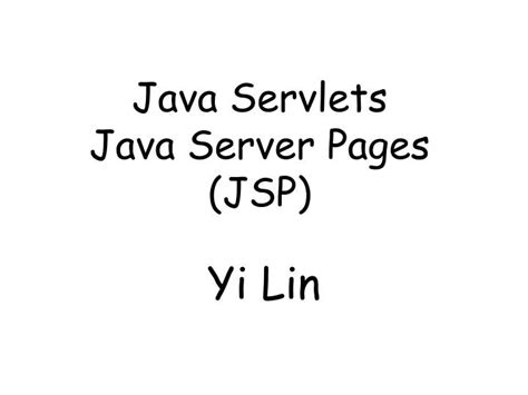 Ppt Java Servlets Java Server Pages Jsp Powerpoint Presentation Free Download Id825346