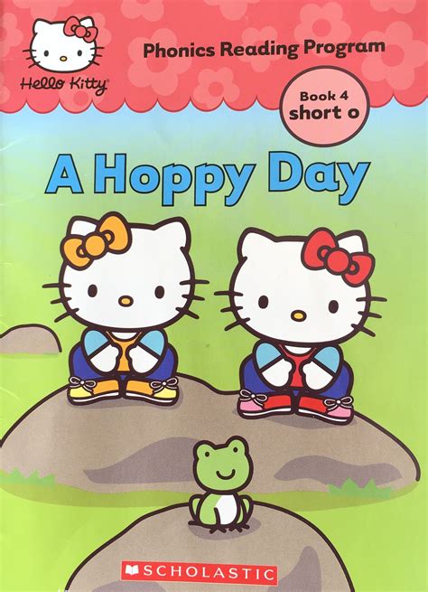 Hello Kitty A Hoppy Day Phonics Reading Program Book 4 Short O