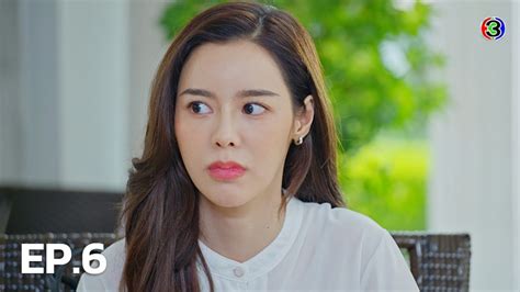 รัก นิรันดร์ จันทรา Ep 6 6
