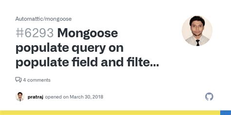 Mongoose Populate Query On Populate Field And Filter The Result That Have Null · Issue 6293