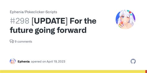 Update For The Future Going Forward · Issue 298 · Ephenia