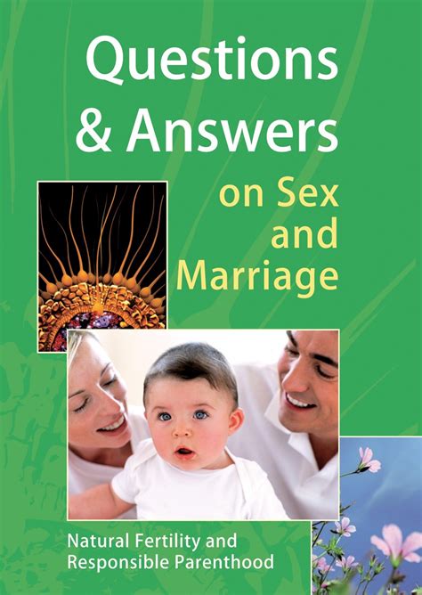 Questions Answers About Sex Marriage Catholic Truth Society