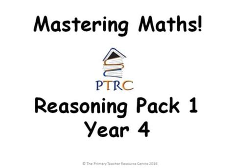 Year 4 Sats Reasoning Pack 1 Mastering Maths By The Teacher Resource