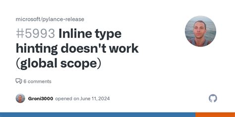 Inline Type Hinting Doesnt Work Global Scope · Issue 5993 · Microsoftpylance Release · Github