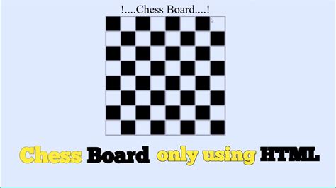 chess board using only html code youtube