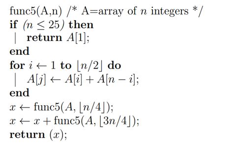 Solved Give The Asymptotic Running Time Of Each Of The