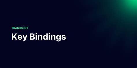 Key Bindings Twelve Iterations Mods