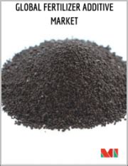 비료 첨가제 Fertilizer Additives 시장 예측 보고서
