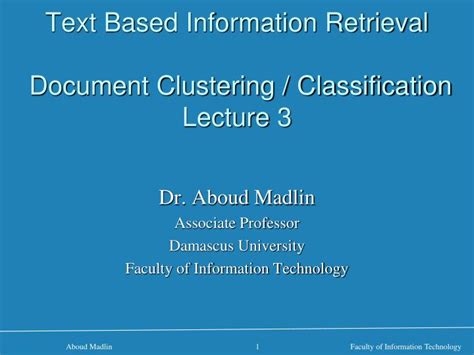 Ppt Text Based Information Retrieval Document Clustering