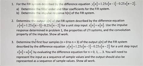 Solved For The Fir System Described By The Difference