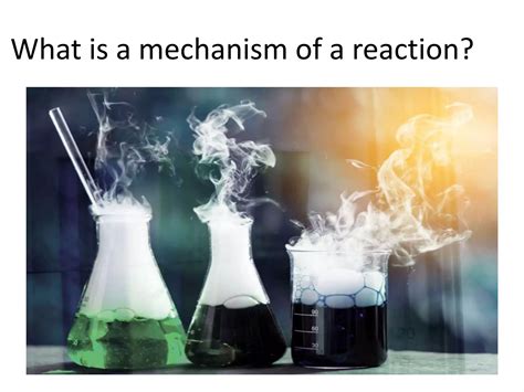 Methods Of Determining Reaction Mechanisms Andria D Souza PPTX