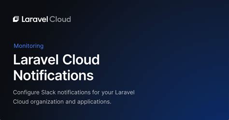 Laravel Cloud Notifications Laravel Cloud