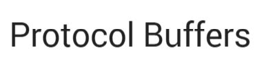Protocol Buffers