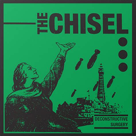 The Chisel Deconstructive Surgery Ep 2023 Repress W Green Sleeve