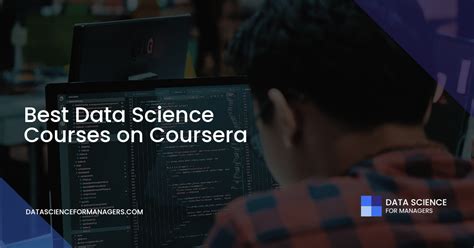 Best Data Science Courses On Coursera