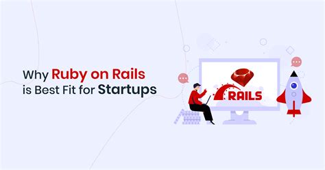 Tiksom Why Ruby On Rails Is Best Fit For Startups