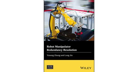 Part V Self Motion Planning Robot Manipulator Redundancy Resolution