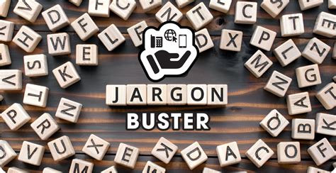 Jargon Buster Demystifying Comms Terminology Unity World
