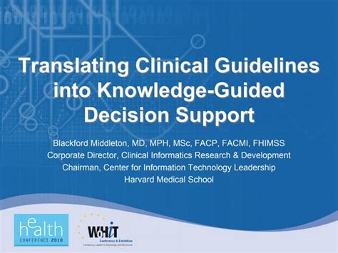 Translating Clinical Guidelines Into Knowledge Guided Decision Support Ppt