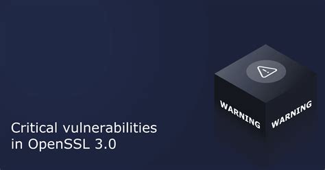 Openssl 30 Vulnerabilities — Risks And Mitigation