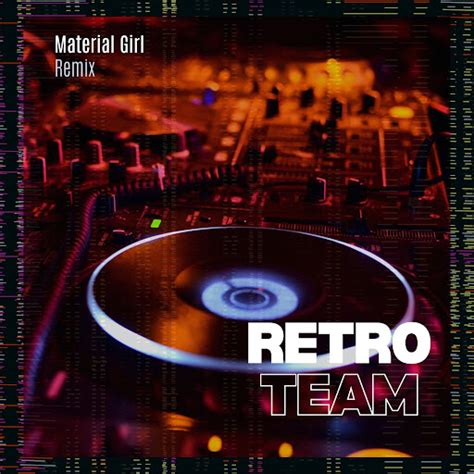 Material Girl Remix Youtube Music