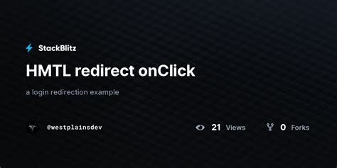 Hmtl Redirect Onclick Stackblitz