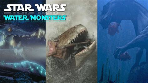 The 15 Biggest Star Wars Aquatic Monsters Youtube