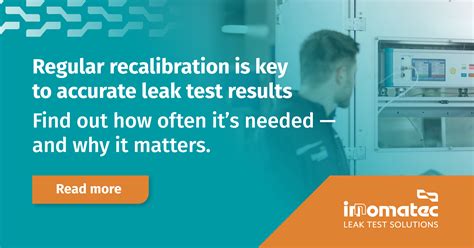 5 Benefits Of Annual Leak Tester Recalibration For Your Operations