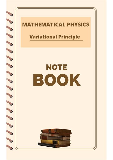 SOLUTION Variational Principle In Classical Mechanics Notebook Pdf Studypool