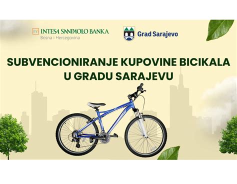 Grad Sarajevo U Saradnji Sa Partnerima Subvencionira Kupovinu Bicikala