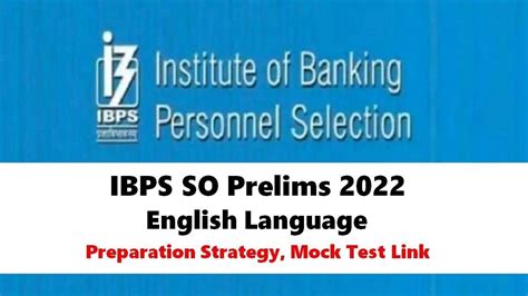 Ibps So Prelims 2022 Important Tips How To Prepare English Language