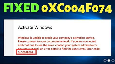 How Do I Fix Windows Error 0xc004f074 Medium