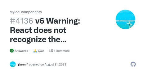 V6 Warning React Does Not Recognize The Someprop Prop On A Dom Element · Styled Components