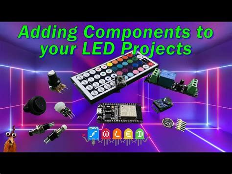 Free Video Level Up Your Wled Projects Adding Components Without Code