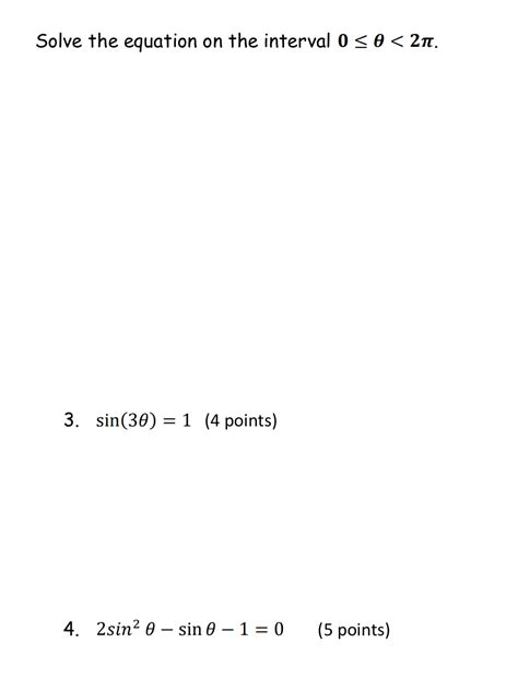 Solved Solve The Equation On The Interval Chegg Com