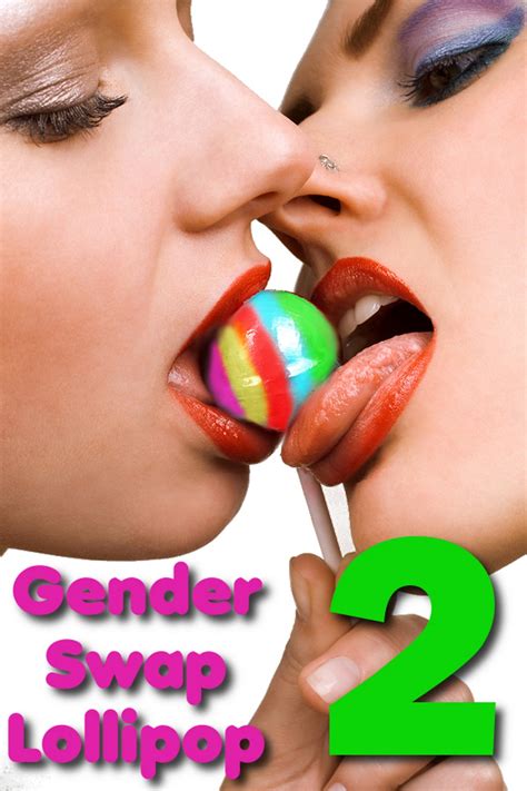 Gender Swap Lollipop Ebook By Raminar Dixon Epub Rakuten Kobo United States