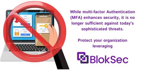 Bloksec Technologies Inc On Linkedin Mfa Passwordless Authentication Cybersecurity