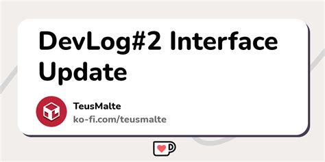 DevLog Interface Update Ko Fi Where Creators Get Support From Fans Through Donations