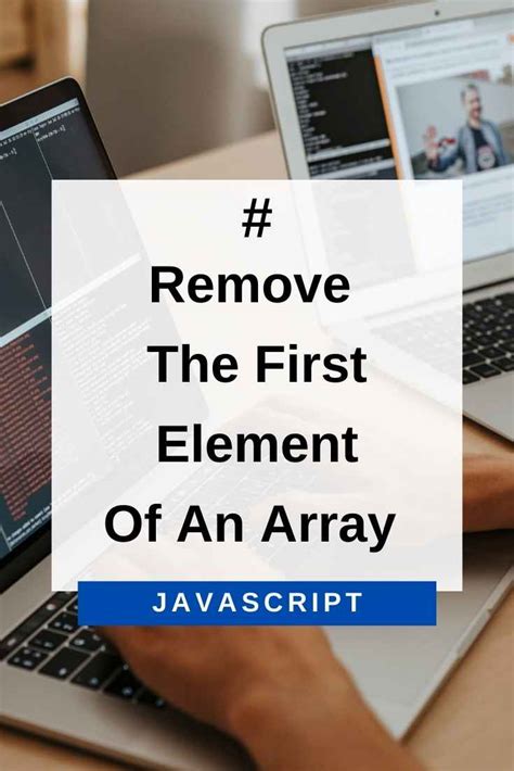 Remove The First Element Of An Array In Javascript