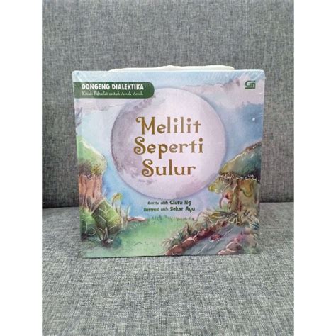 Jual Melilit Seperti Sulur Dongeng Dialektika Clara Ng Shopee Indonesia