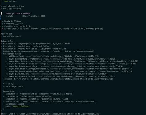 Running As A Dev Using Turbo Showing No Storage Space Need Some Help Rnextjs