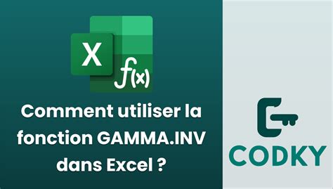 Comment Utiliser La Fonction Gamma Inv Dans Excel Codky