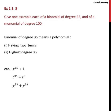 Ex 21 3 Give One Example Each Of A Binomial Of Degree