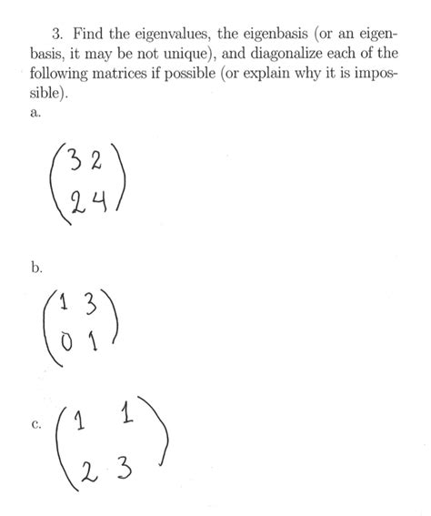 Solved 3 Find The Eigenvalues The Eigenbasis Or An Eigen